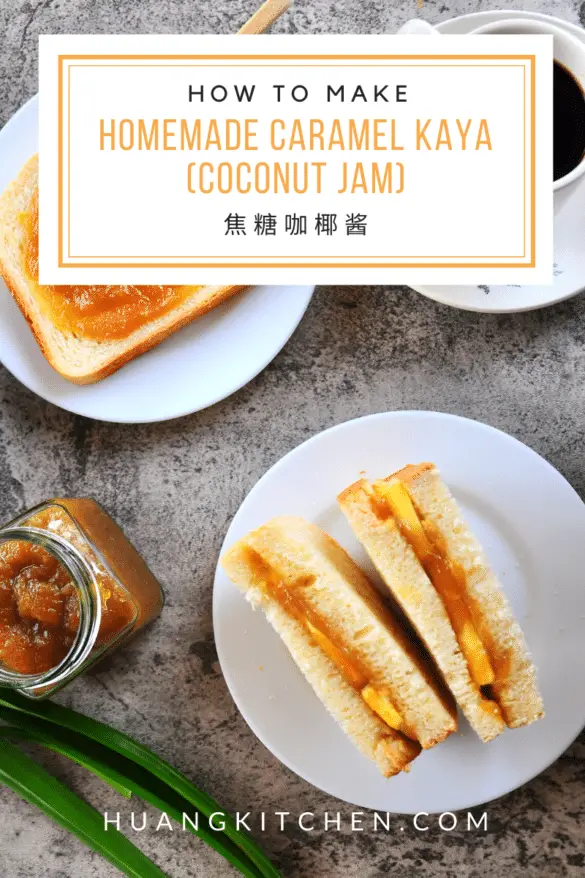 Homemade Caramel Kaya Recipe (Coconut Egg Jam) | Huang Kitchen