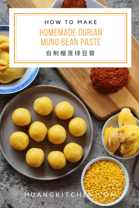 Homemade Durian Mung Bean Paste Recipe 榴莲绿豆蓉 | Huang Kitchen